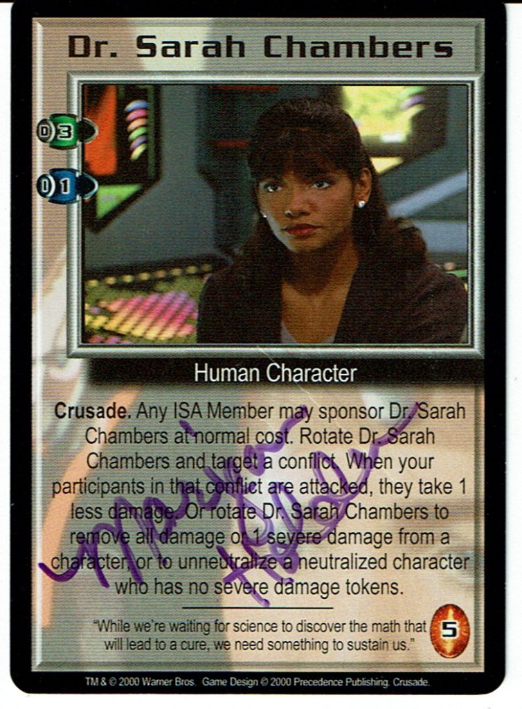 BABYLON 5 CRUSADE DR. SARAH CHAMBERS EMBOSSED AUTOGRAPH - Phoenix Cards