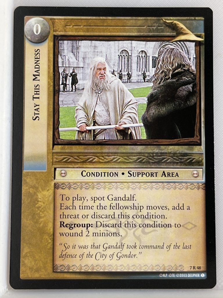 LORD OF THE RINGS TCG RETURN OF THE KING RARE CARD 7R48 STAY THIS ...